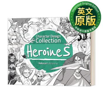 华研原版 Character Design Collection Heroines 角色设计集 女英雄 英文版 进口英语原版书籍 英文原版