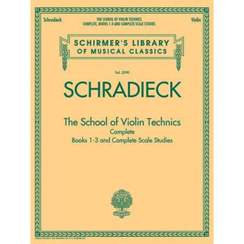The School of Violin Technics Complete: Schi...