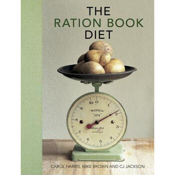 The Ration Book Diet: Third Edition