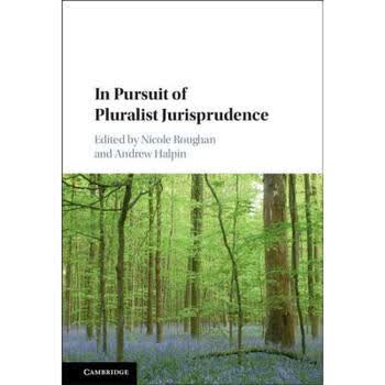 In Pursuit of Pluralist Jurisprudence