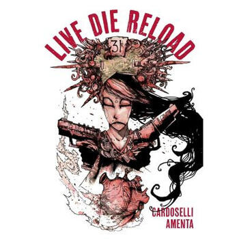 Live Die Reload