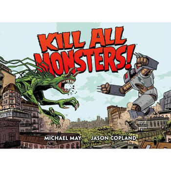 Kill All Monsters Omnibus Volume 1