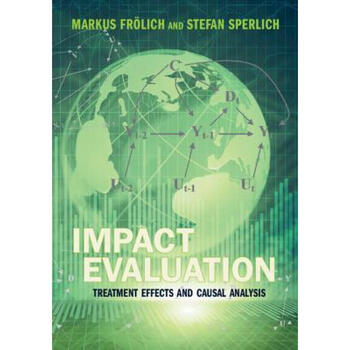 Impact Evaluation: Treatment Effects and Cau...