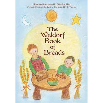 The Waldorf Book of Breads
