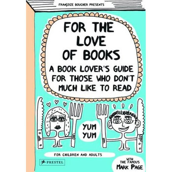 For the Love of Books: A Book Lover’s Guide