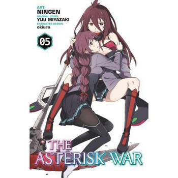 The Asterisk War, Vol. 5 (Manga)