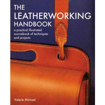 The Leatherworking Handbook