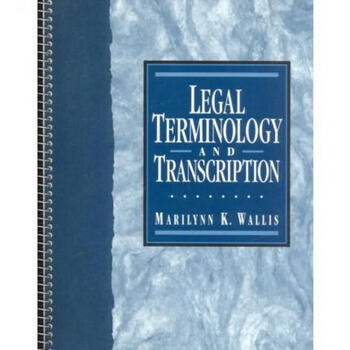 Legal Terminology and Transcription