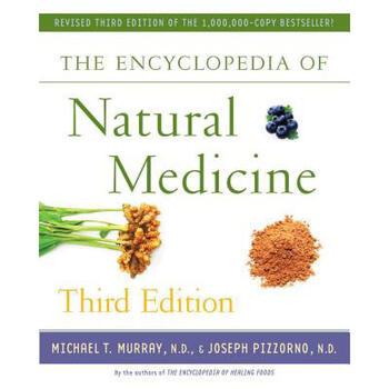 The Encyclopedia of Natural Medicine Third E...