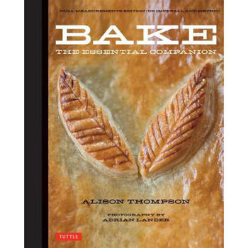 Bake: The Essential Companion