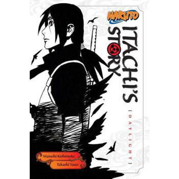 Naruto: Itachi's Story, Vol. 1, Volume 1: Da...