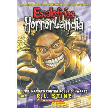 Escalofrios Horrorlandia #5: El Dr. Mani