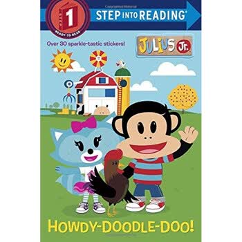 Step Into Reading Level 1: Julius Jr.: Howdy