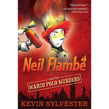 Neil Flamb Capers #1: Neil Flambe and the Ma