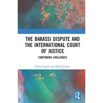 The Bakassi Dispute and the International Co...