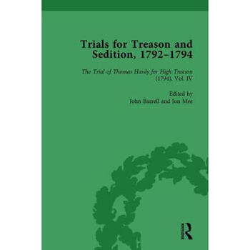 Trials for Treason and Sedition, 1792-1794, ...