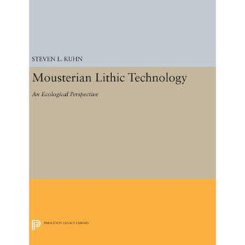 Mousterian Lithic Technology: An Ecological ...