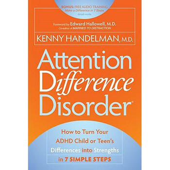 Attention Difference Disorder: How to Turn Y...