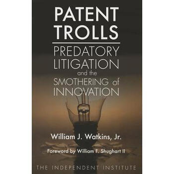 Patent Trolls: Predatory Litigation and the ...