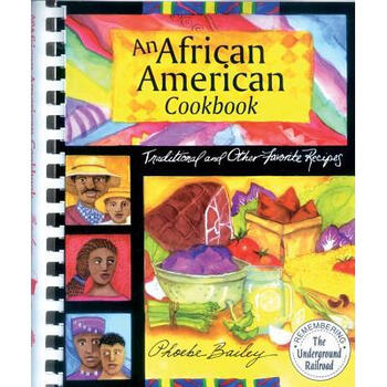 African American Cookbook: Traditional and O...