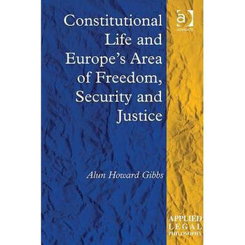 Constitutional Life and Europe's Area of Fre...