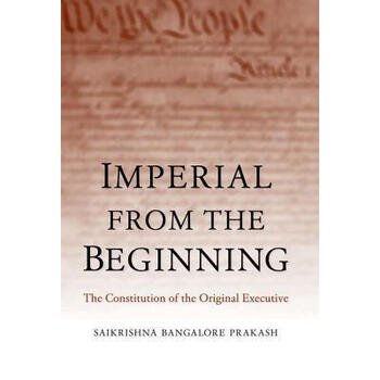 Imperial from the Beginning : The Constituti...