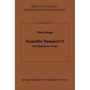 Scientific Research II : The Search for Truth