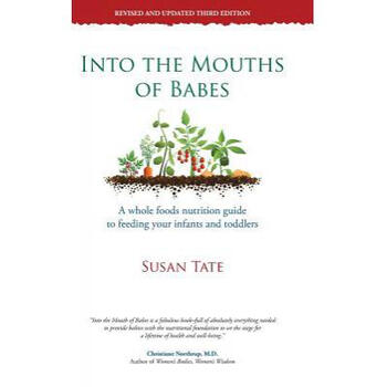 Into the Mouths of Babes: A Whole Foods Nutr...