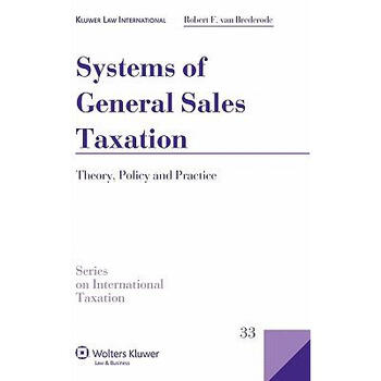 Systems of General Sales Taxation : Theory, ...