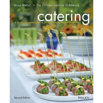 Catering: A Guide To Managing A Successful B...