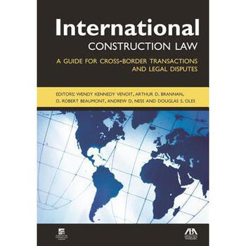 International Construction Law: A Guide for ...