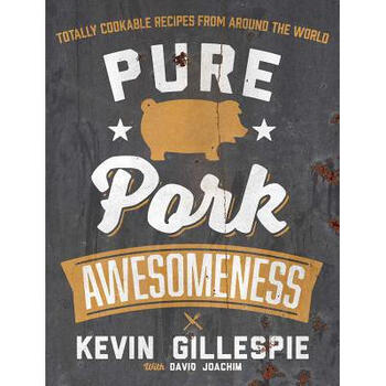 Pure Pork Awesomeness: Totally Cookable Reci...