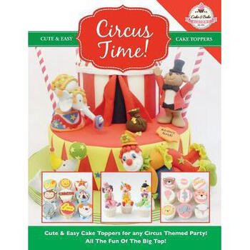 Circus Time! Cute & Easy Cake Toppers for an...