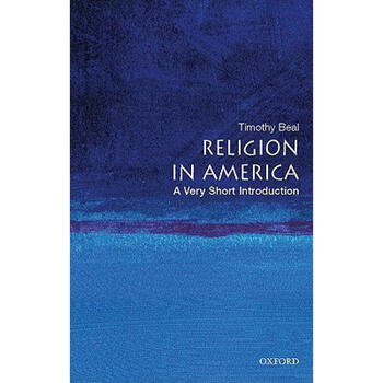 牛津通识读本：美国宗教 Religion in America: A Very Shor...