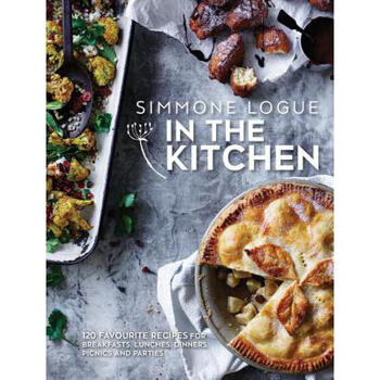 In the Kitchen: 120 Favourite Recipes for Br...
