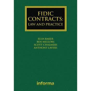 Fidic Contracts: Law and Practice