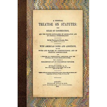 A General Treatise on Statutes