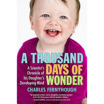 A Thousand Days of Wonder: A Scientist's Chr...