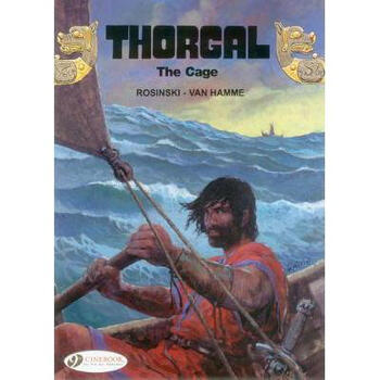 Thorgal Vol. 15: the Cage: - Cage
