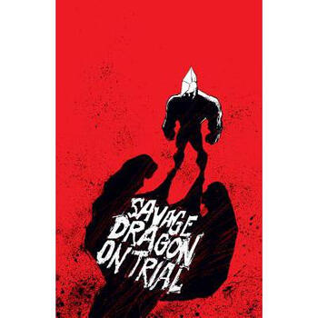 Savage Dragon on Trial