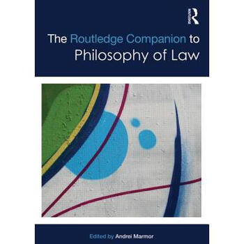 Routledge Companion to Philosophy of Law