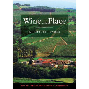 Wine and Place: A Terroir Reader