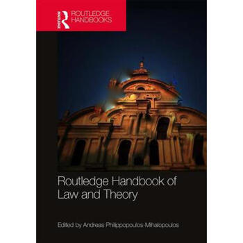 Routledge Handbook of Law and Theory