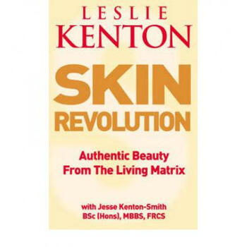 Skin Revolution: Authentic beauty from the l...