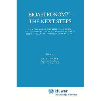 Bioastronomy - The Next Steps : Proceedings ...