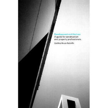 Development and the Law : A Guide for Constr...