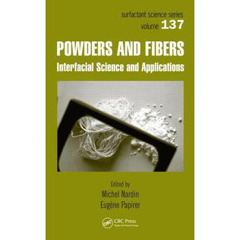 Powders and Fibers: Interfacial Science and ...