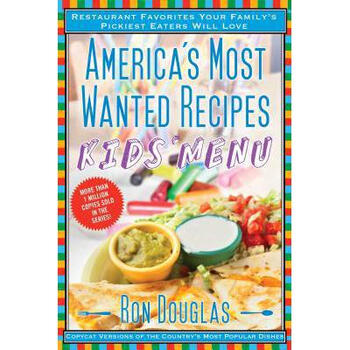 America's Most Wanted Recipes Kids' Menu: Re...