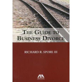 The Guide to Business Divorce