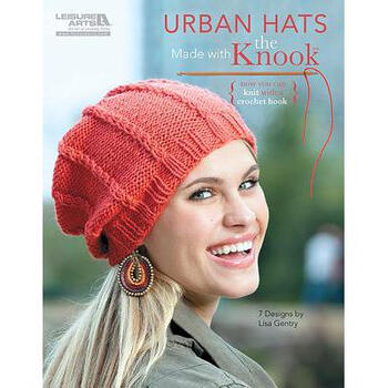 Urban Hats Made with the Knook